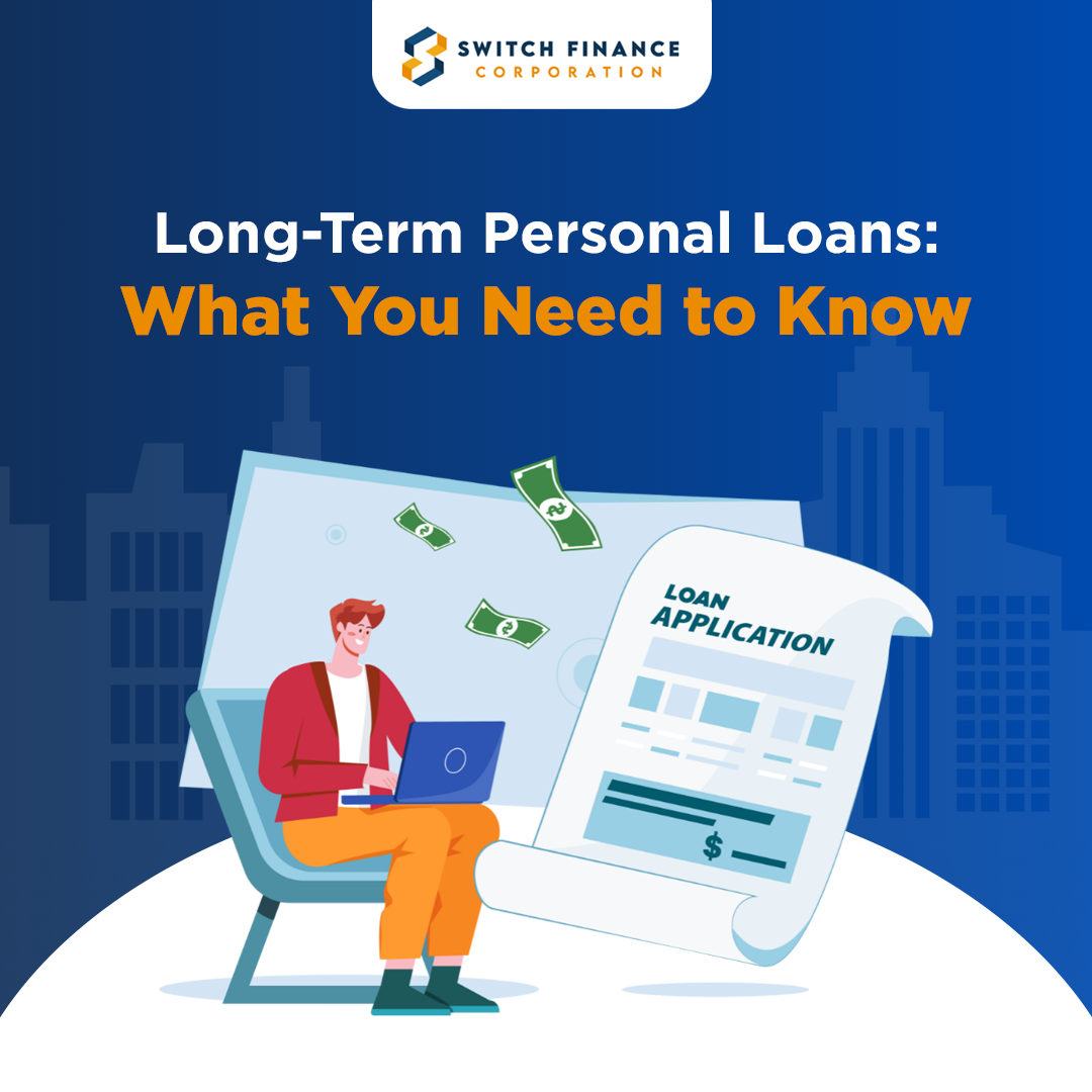 Long-Term Personal Loans: Everything You Need to Know